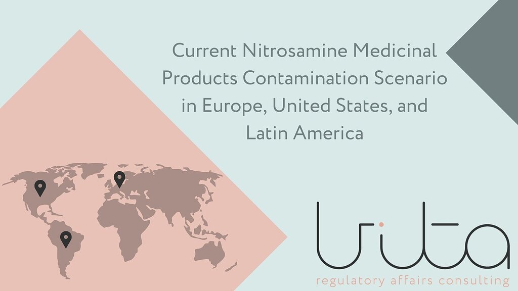 Summary of current Nitrosamine Regulatory scenario - Nitrosamines in the News - Nitrosamines ...