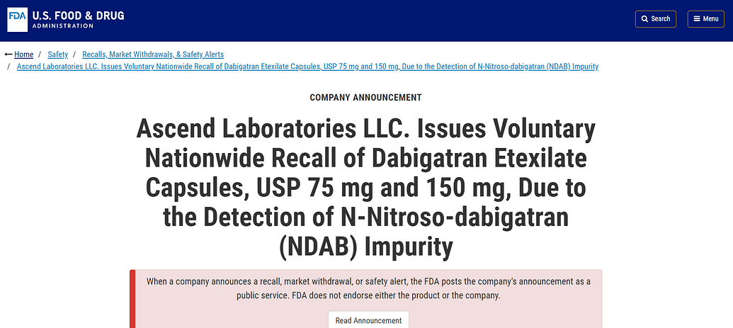 Ascend Laboratories LLC. is voluntarily recalling Dabigatran Etcxilate Capsules due to the ...