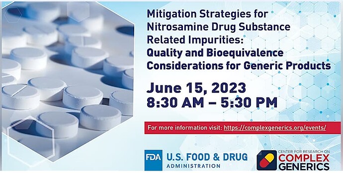Mitagation Strategy for NDSRIs (FDA & CRCG) Workshop - Events ...
